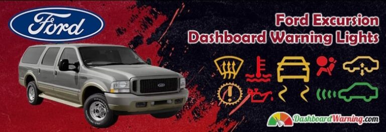Ford Excursion Dashboard Warning Lights [A Guide]