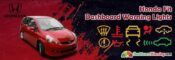 Honda Fit Dashboard Warning Lights and Symbols (Detailed)
