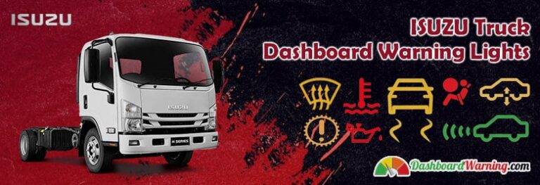 ISUZU Dashboard Warning Lights, Symbols and Meanings