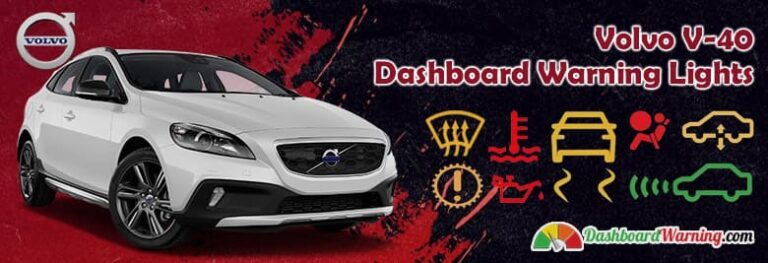 Volvo Dashboard Warning Lights, Symbols and Meanings