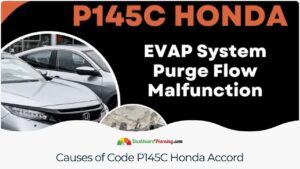 Code P145c Honda Accord, Odyssey and Civic : How To Fix?
